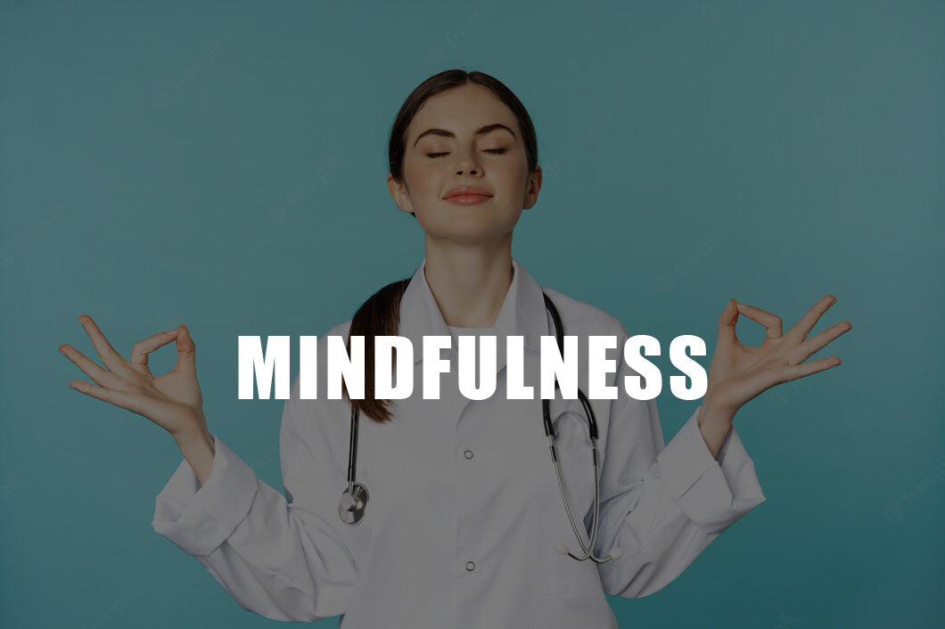 Benefits of Mindfulness for Healthcare Professionals | sigmascrubs.com